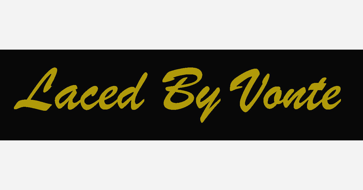 All – Laced By Vonte